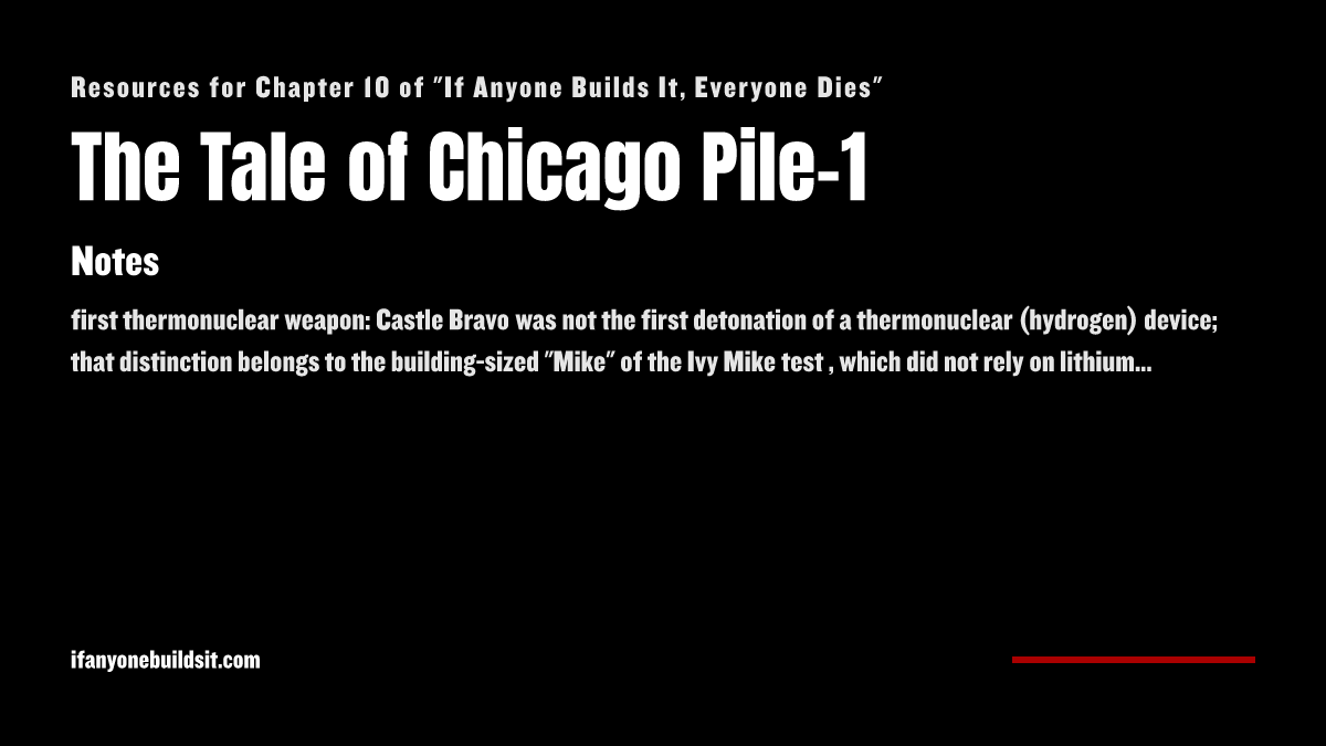 The Tale of Chicago Pile-1 | If Anyone Builds It, Everyone Dies | If ...