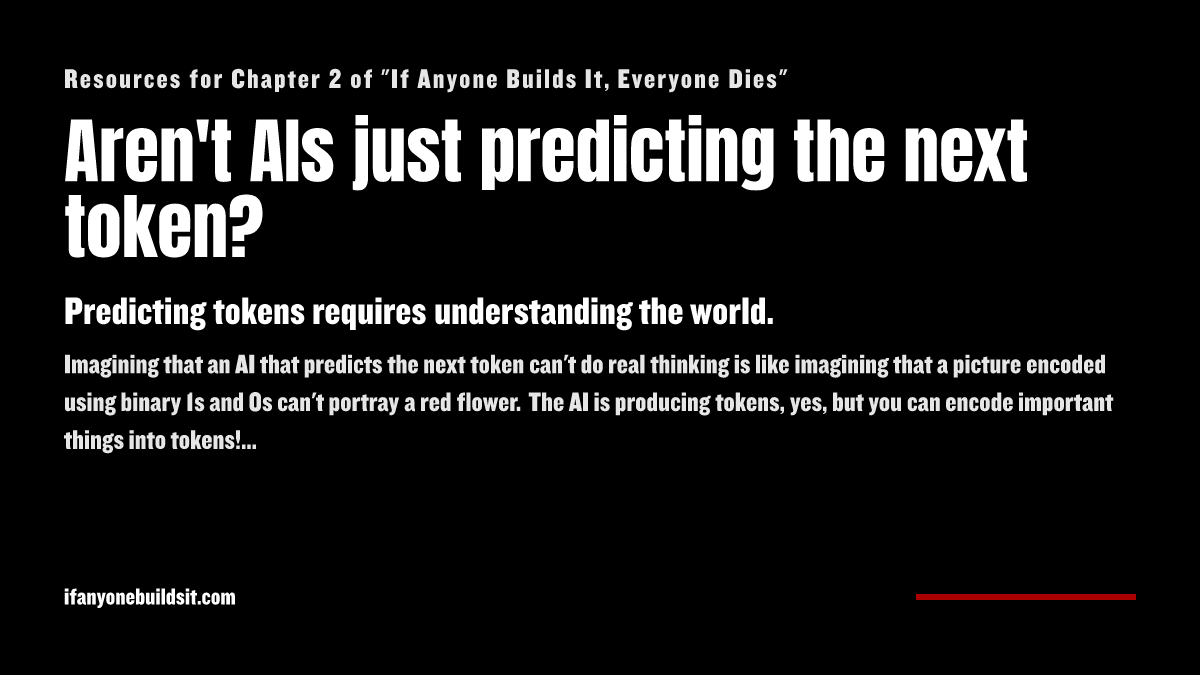 Aren’t AIs just predicting the next token? | If Anyone Builds It ...