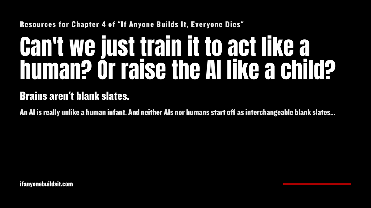 Can’t we just train it to act like a human? Or raise the AI like a ...